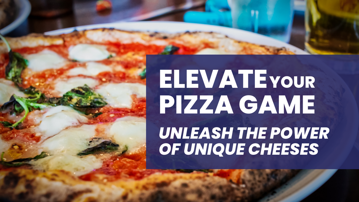 Elevate Your Pizza Game: Unleash the Power of Unique Cheeses – The ...